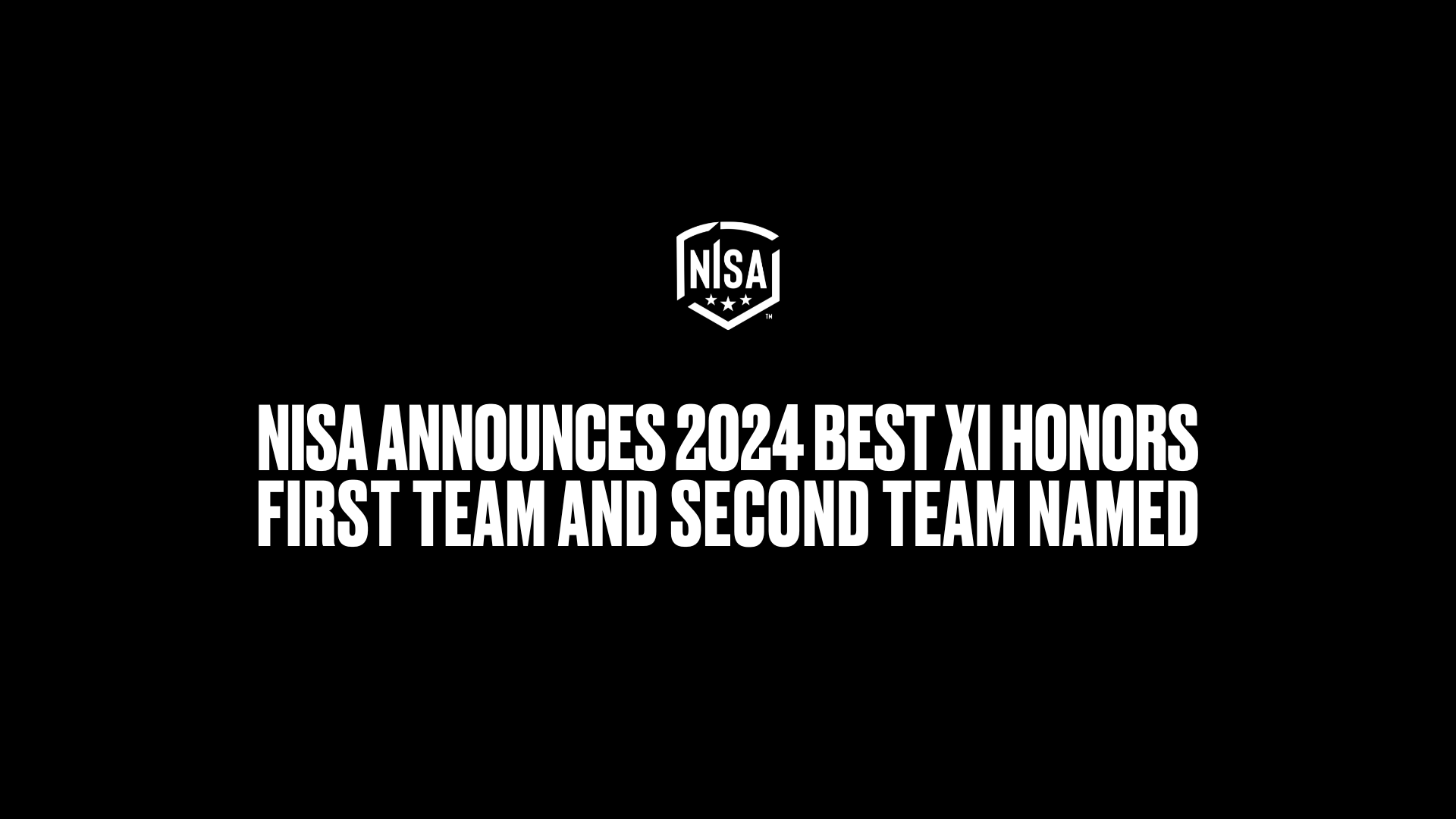 NISA Announces 2024 Best XI Honors | National Independent Soccer Association
